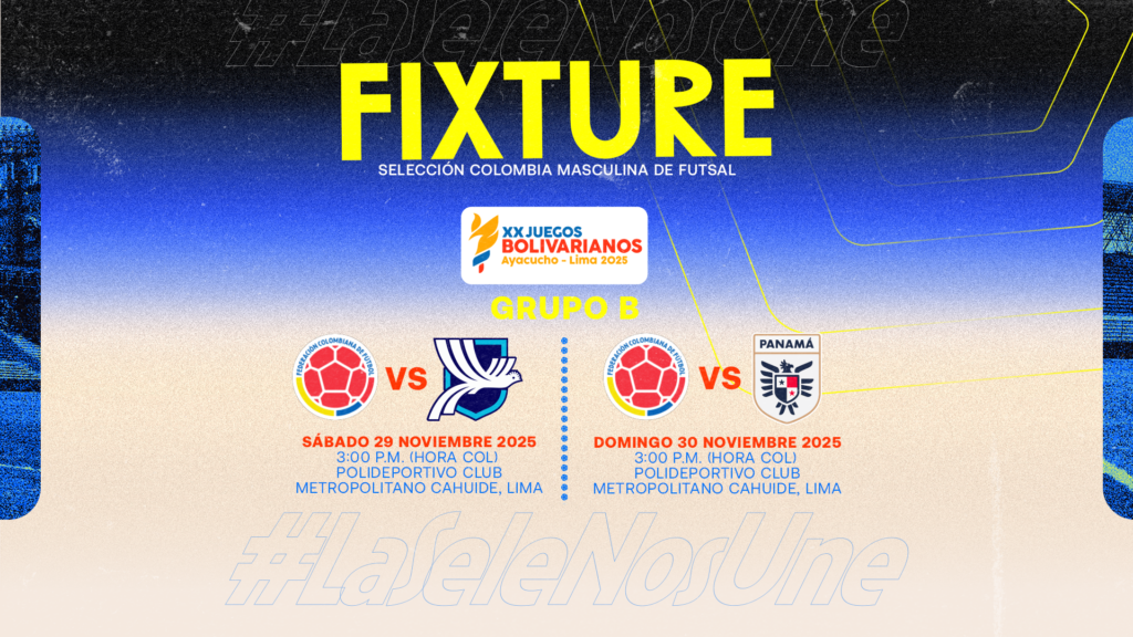 Conozca el fixture de la Selección Colombia Masculina Mayores de Futsal ...