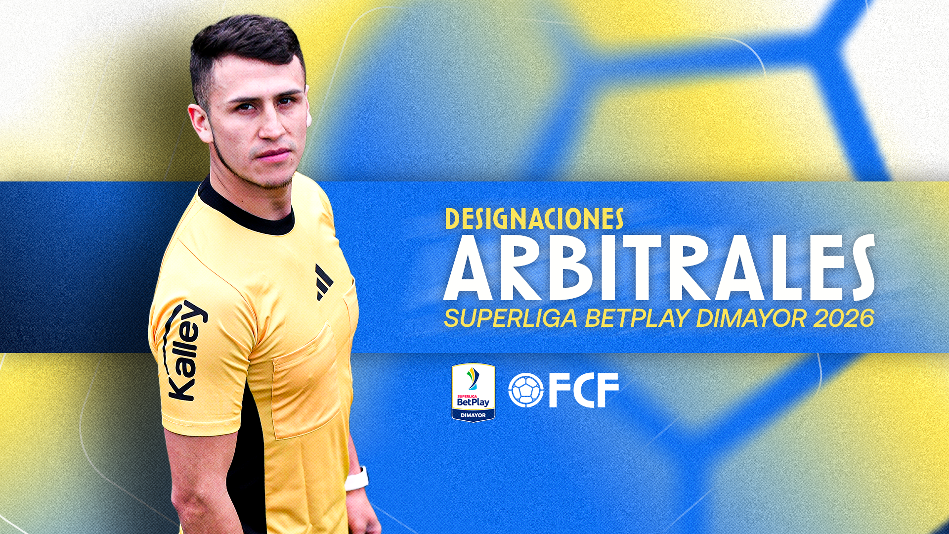 Designaciones Arbitrales: SuperLiga Betplay Dimayor 2026 – Final Vuelta ...