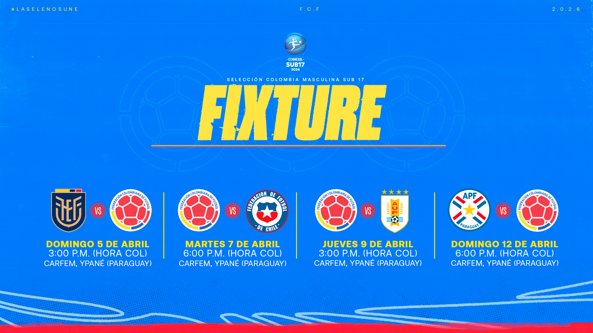 ¡Conozca el fixture del CONMEBOL Sub 17 Masculino! – Federación ...