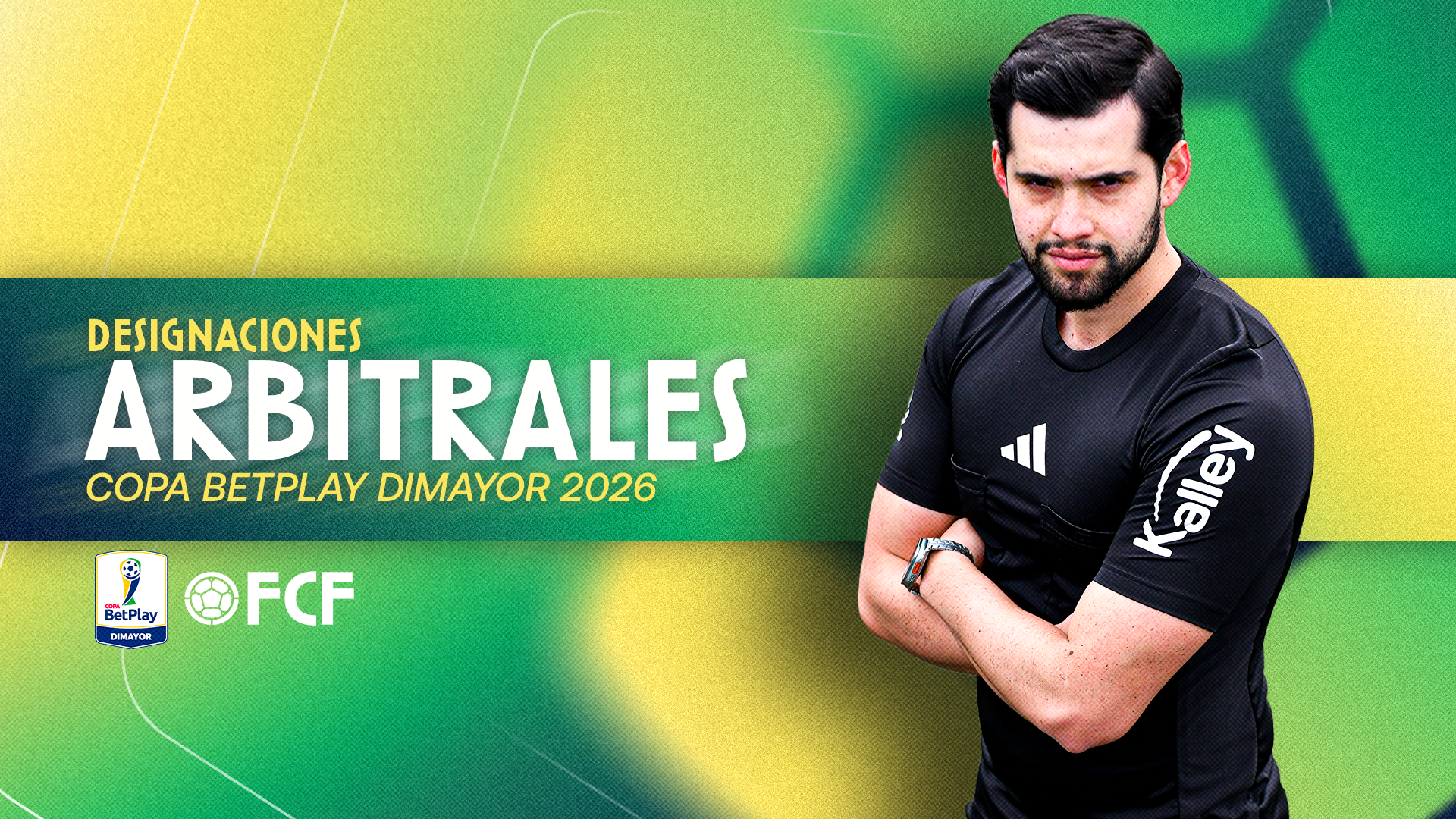 (Actualización) Designaciones arbitrales: Copa BetPlay DIMAYOR 2026 ...